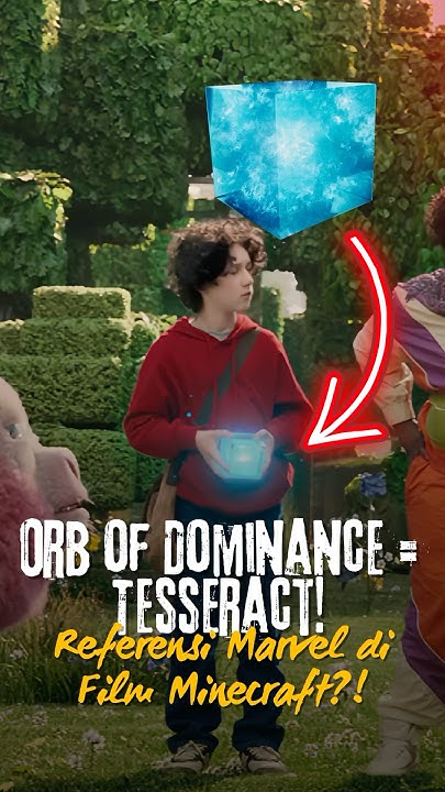 Ada Referensi Marvel di Film Minecraft?! Orb of Dominance Mirip ...