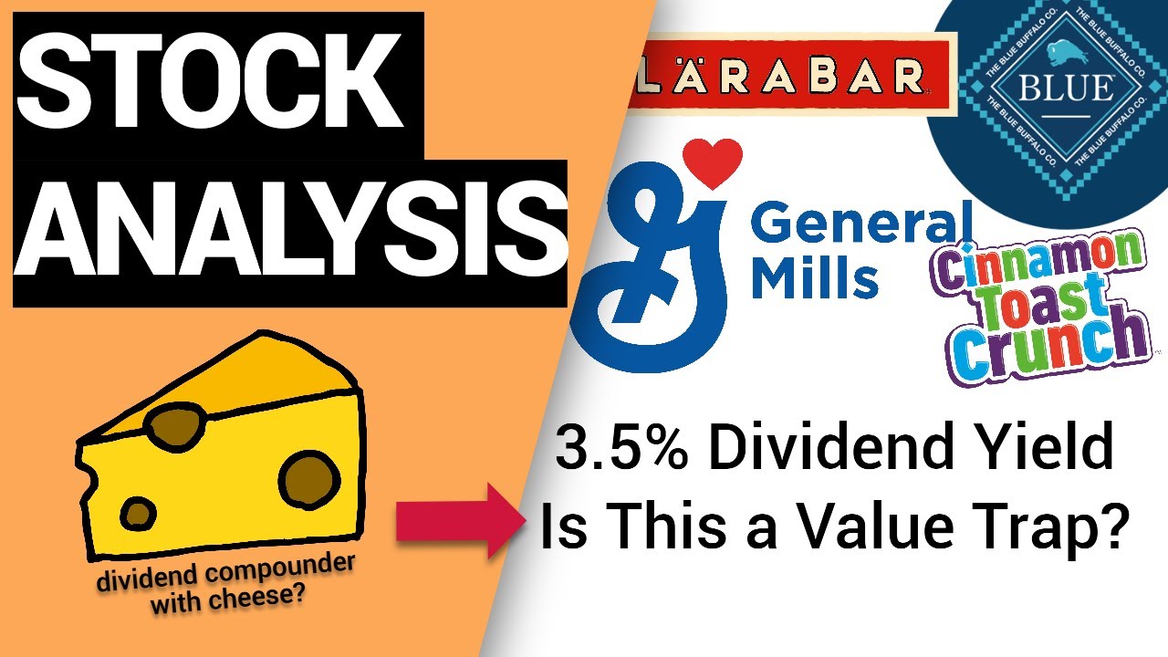 General Mills Dividend Analysis (Excellent Portfolio of Brands BUT How ...