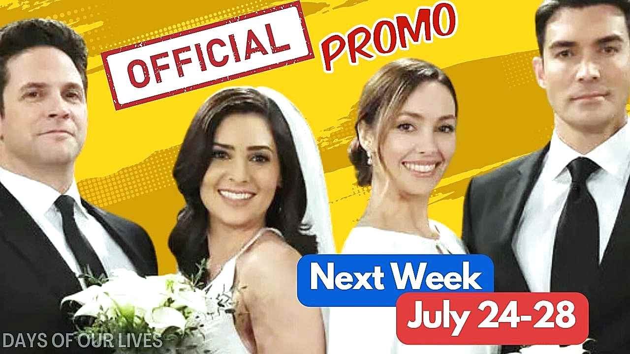 Double Wedding Chaos | Days of our Lives Promo for the Week July 24 ...