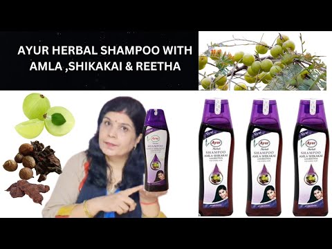 Ayur Herbal Amla,Shikakai With Reetha Shampoo Review
