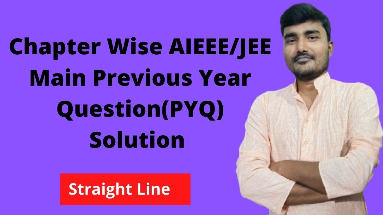 Straight Line AIEEE/JEE Main Previous Year Question(PYQ) Solution Part ...