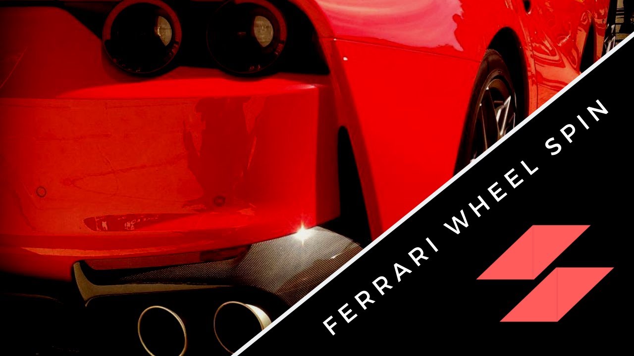 Ferrari Wheel Spin - YouTube