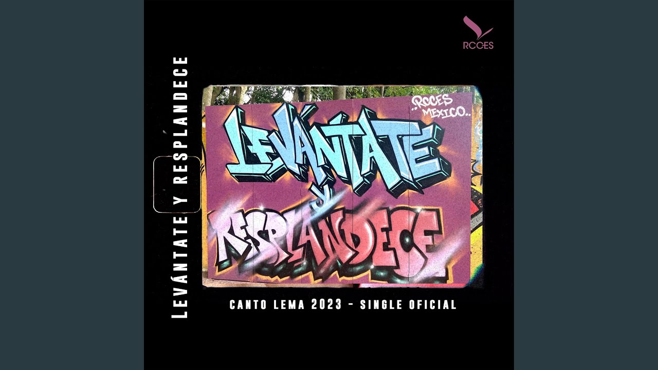 LEVANTATE Y RESPLANDECE - YouTube
