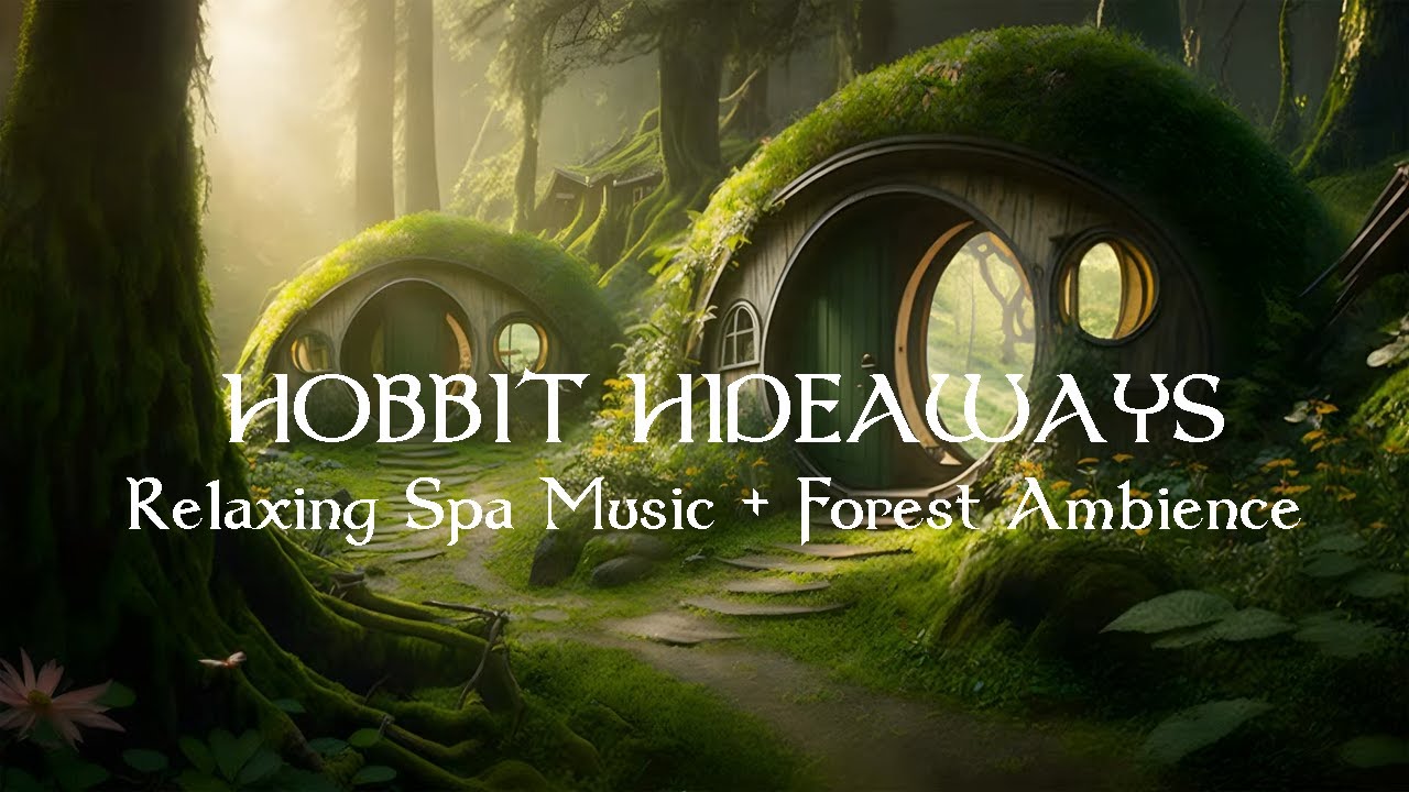 Hobbit Hideaways | Beautiful Relaxing Background Music and Summer's Day ...