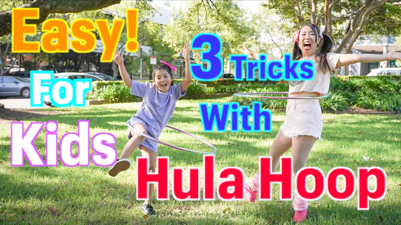 Learn How to Hula Hoop! 3 tricks with Tummy Hooping ! Easy! !Kids !!! # ...