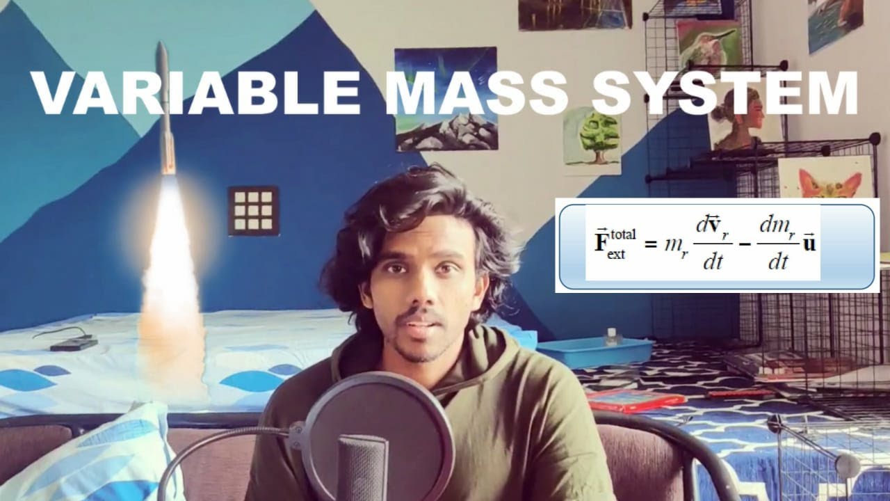 Variable mass systems & Rocket propulsion !! - YouTube