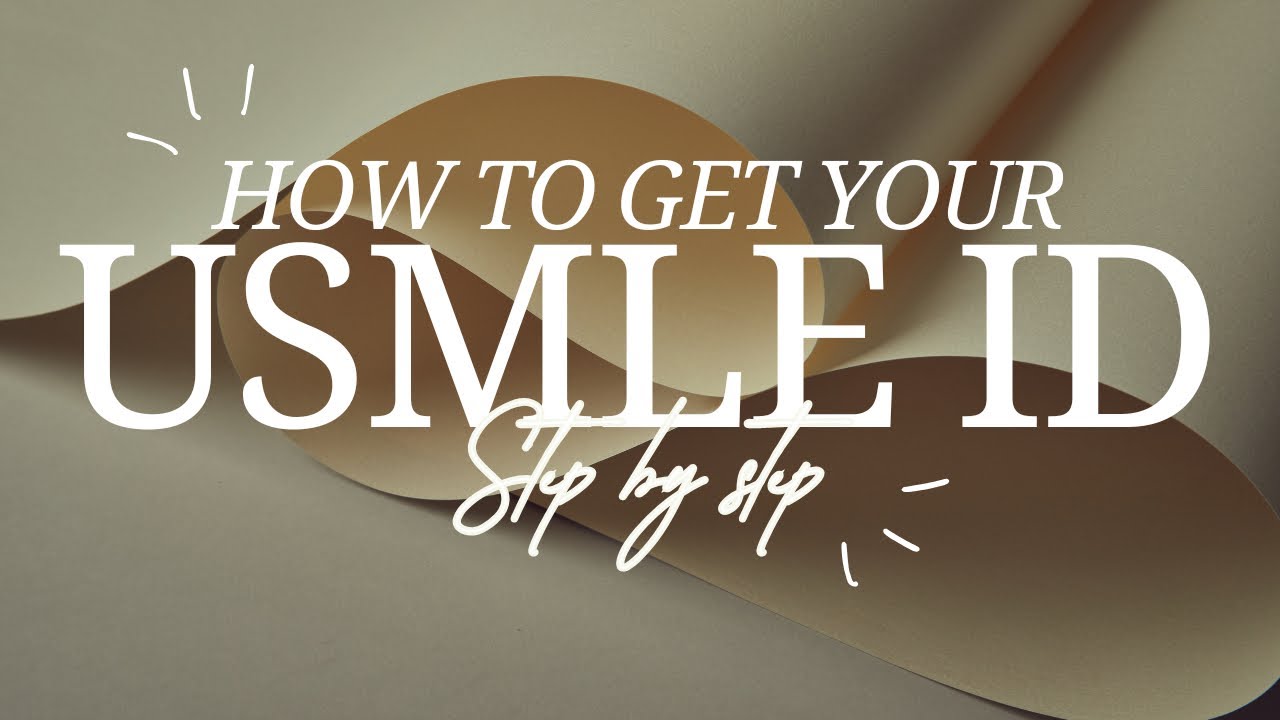 How to get your USMLE ID - step by step guide. - YouTube