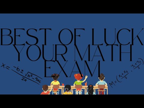 Best of luck your Maths exam🥇👍🏻👍🏻👍🏻 - YouTube