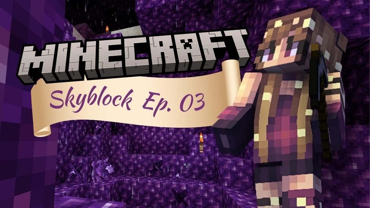 Amethyst Geode? | Minecraft Skyblock Ep. 03 - YouTube