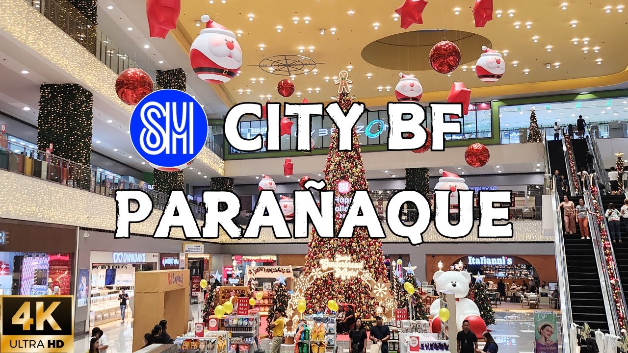 [4K] SM CITY BF PARAÑAQUE: Let's visit one of the major malls located ...