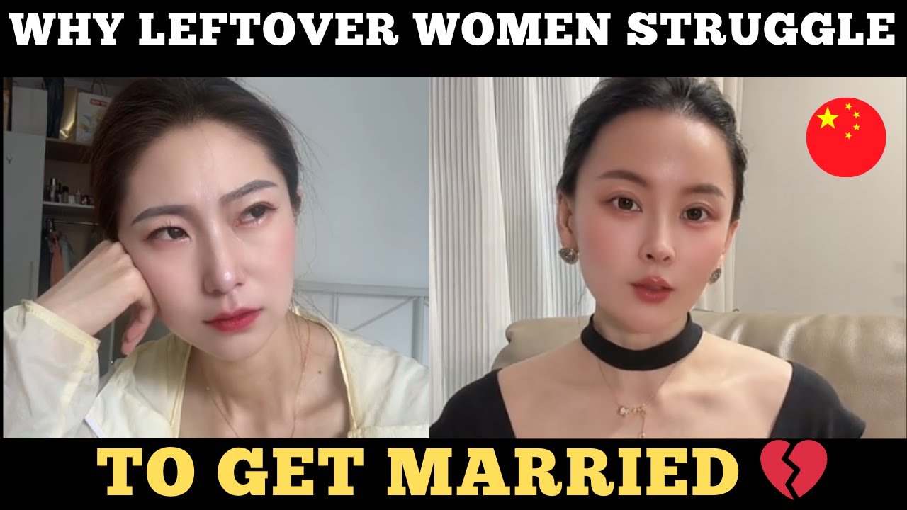 China’s ‘Leftover Women’ – The Struggle of Being Over 30 💔 - YouTube