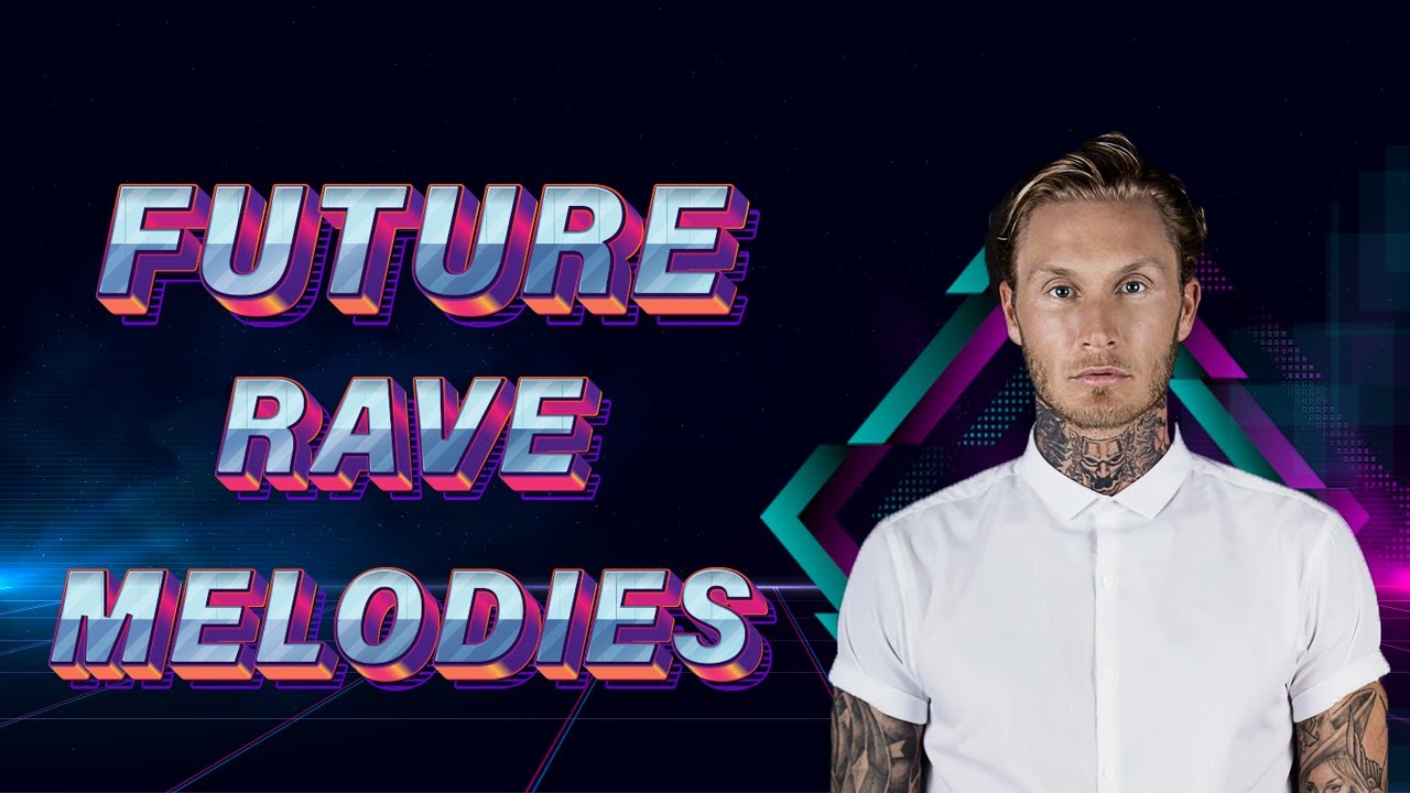 How To Future Rave Melodies - YouTube
