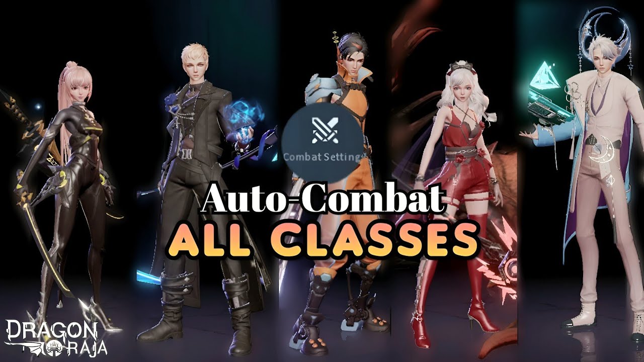 All Classes Auto-Combat | Dragon Raja - YouTube