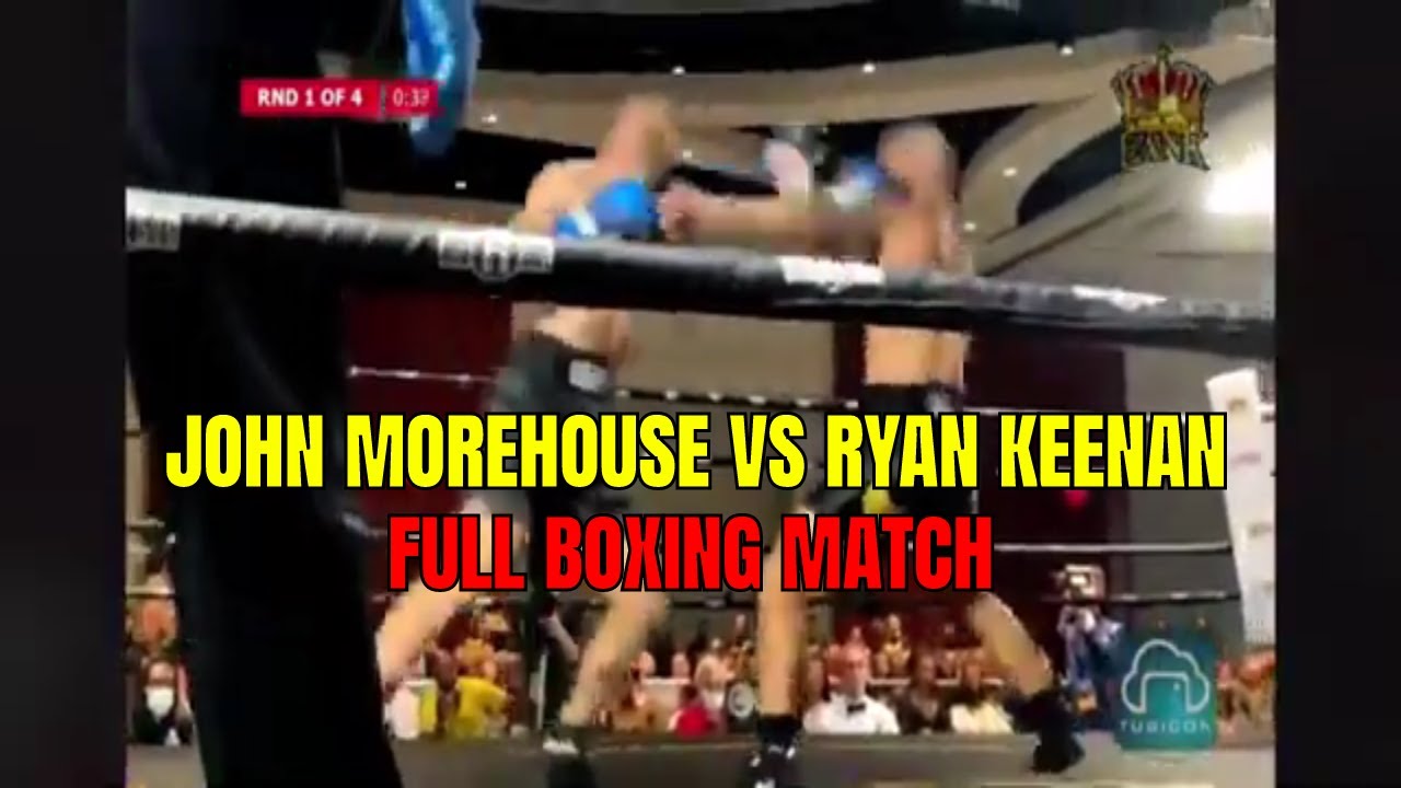 John Morehouse VS Ryan Keenan Full Boxing Fight - Lank Promotions Main ...