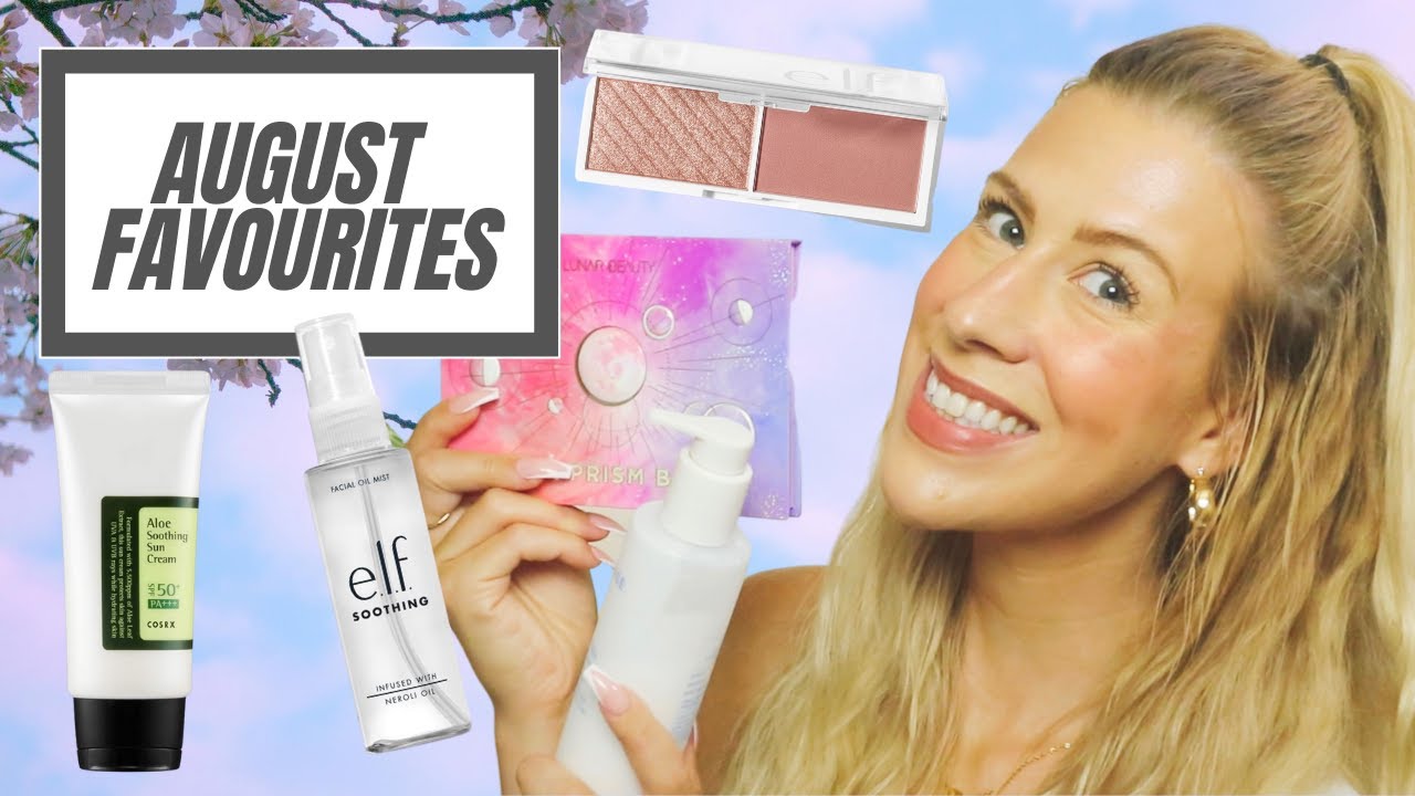 AUGUST FAVOURITES - SKINCARE, BEAUTY AND MORE! - YouTube