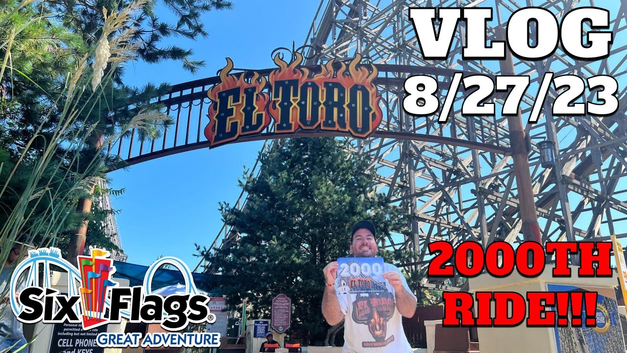 Ryan's 2000th Ride on El Toro at Six Flags Great Adventure! | Vlog 8/27 ...