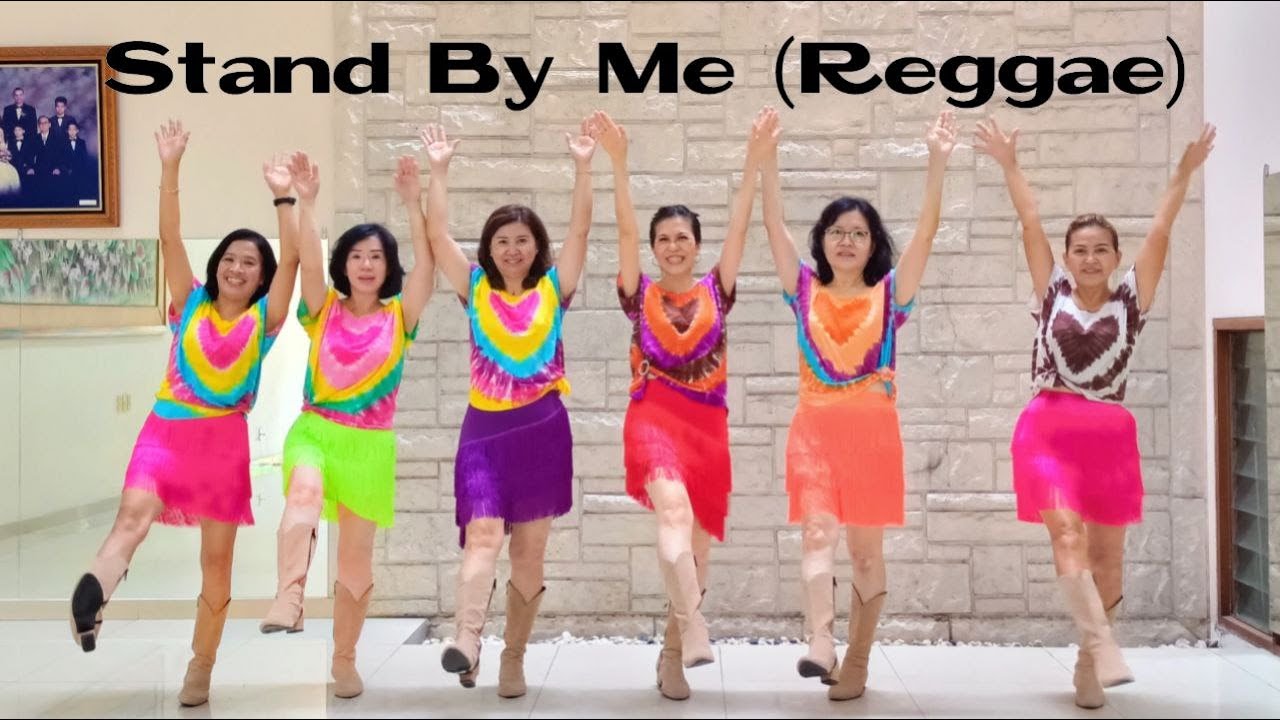 Stand By Me (Reggae) Line Dance (demo & count) - YouTube