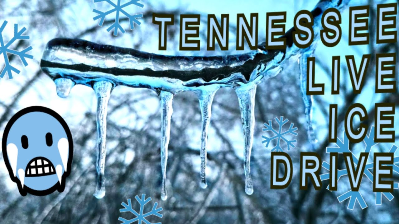 Live Ice Drive: Ice Storm Roads in Tennessee After Catastrophic ...