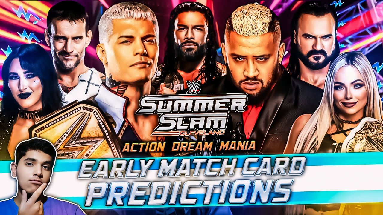 WWE SummerSlam 2024 Early Match Card Predictions | After Money In The ...