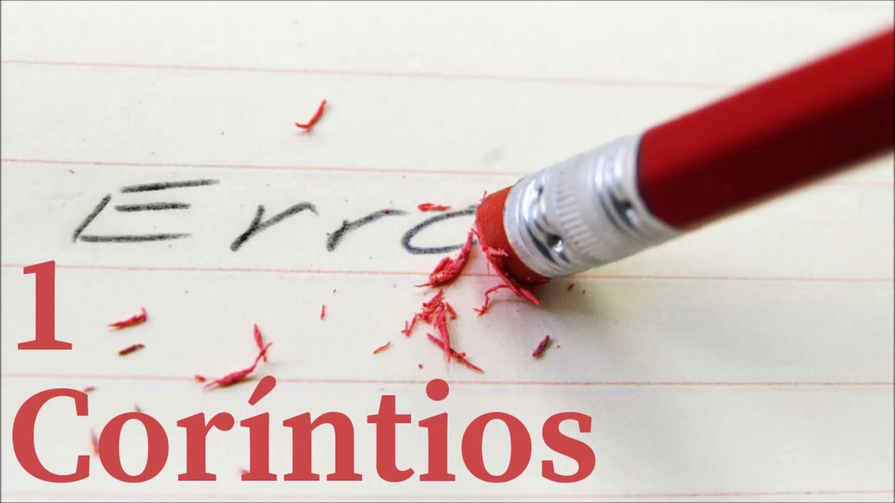 1 CORINTIOS: Resumo e Aplicação - YouTube
