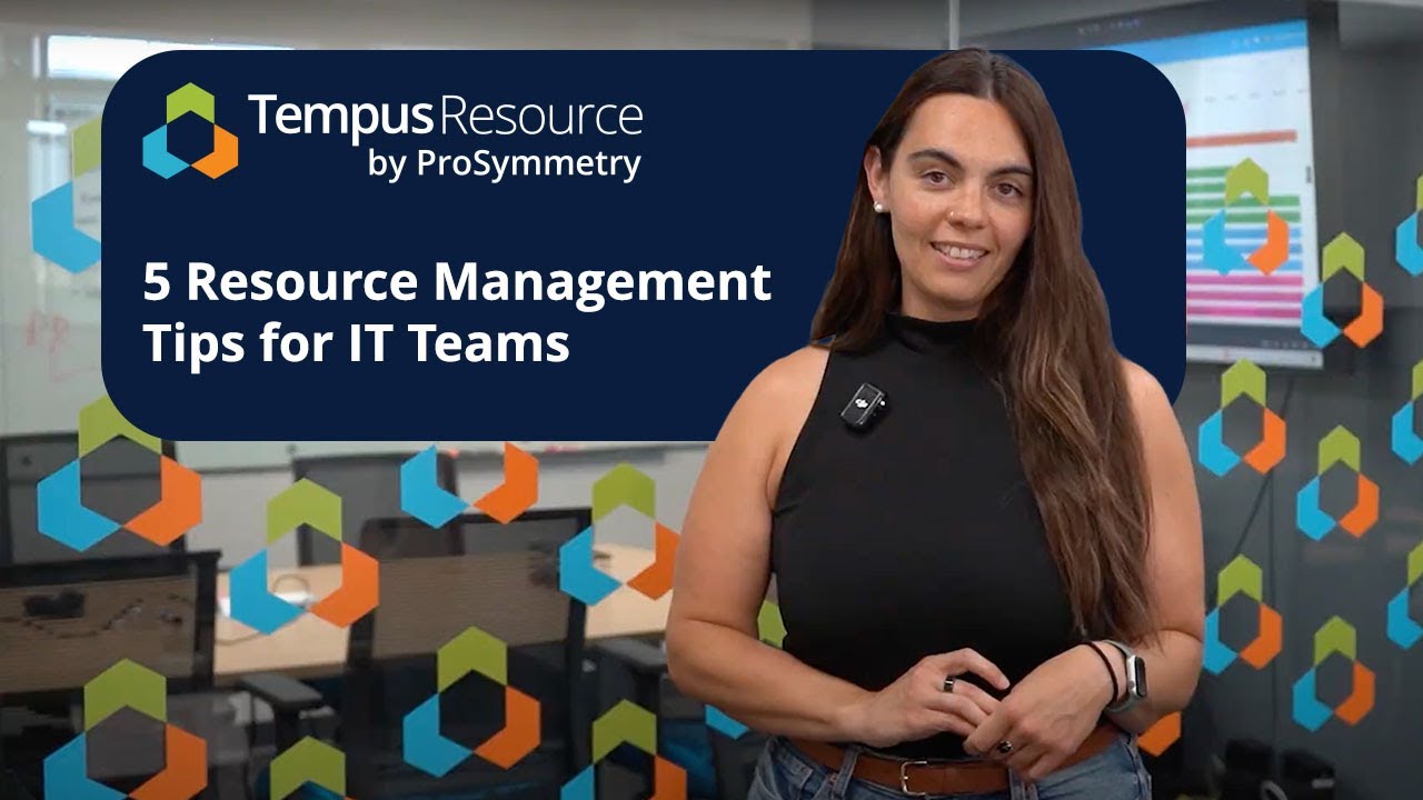 5 Resource Management Tips for IT Teams - YouTube