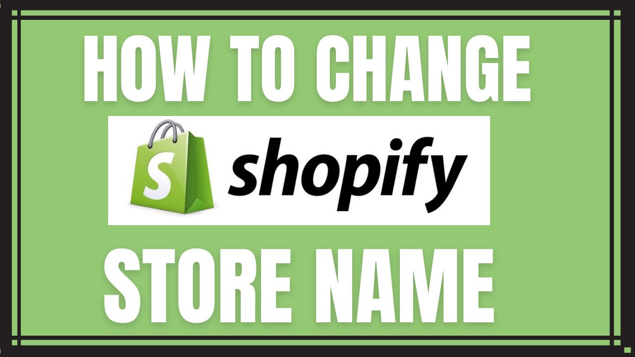 How To Change Shopify Store Name [Step By Step] - YouTube