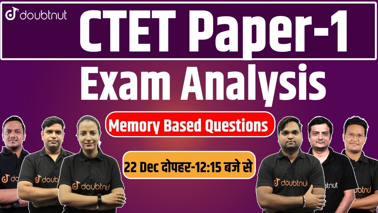 CTET 2021 Answer Key Paper - 1 | Exam Paper Analysis & Solution ...