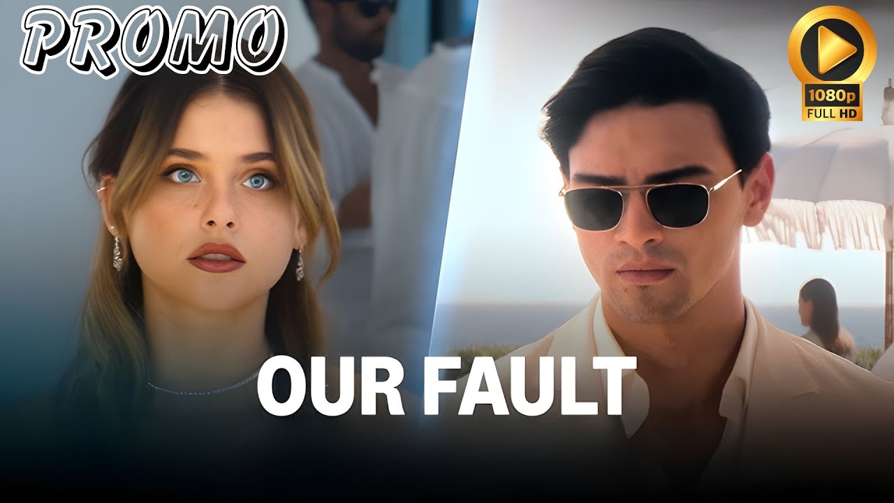 OUR FAULT Teaser Trailer Release information (2025) Nicole Wallace, My ...