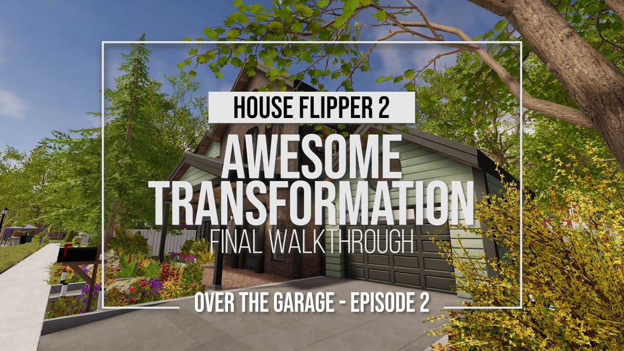 Over the Garage Awesome Transformation (After) - House Flipper 2 ...