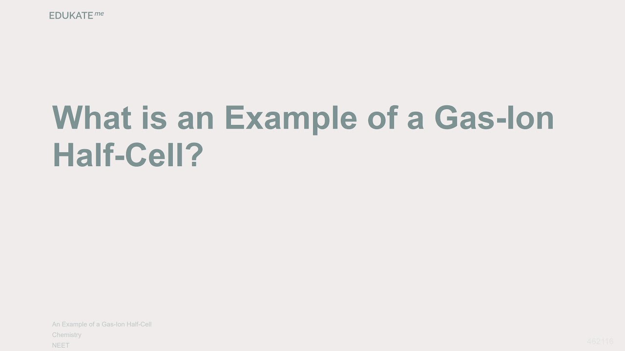 What is an Example of a Gas-Ion Half-Cell? - YouTube