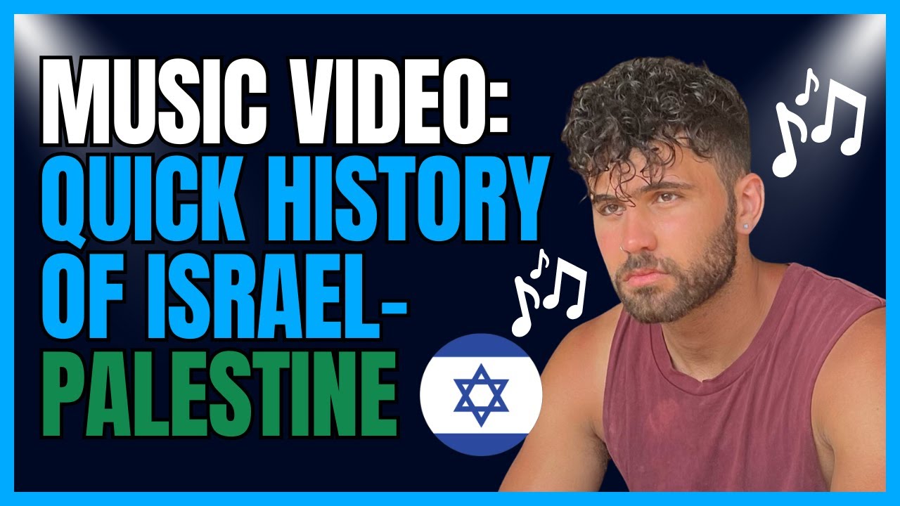 Music Video: Quick History of Israel-Palestine - YouTube