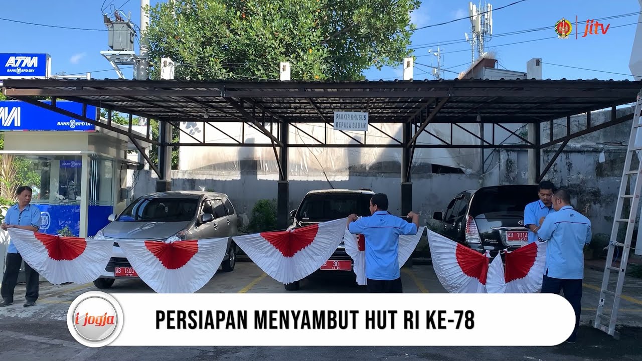 BKD DIY MELAKUKAN PERSIAPAN MENYAMBUT PERINGATAN HUT RI - I JOGJA - YouTube