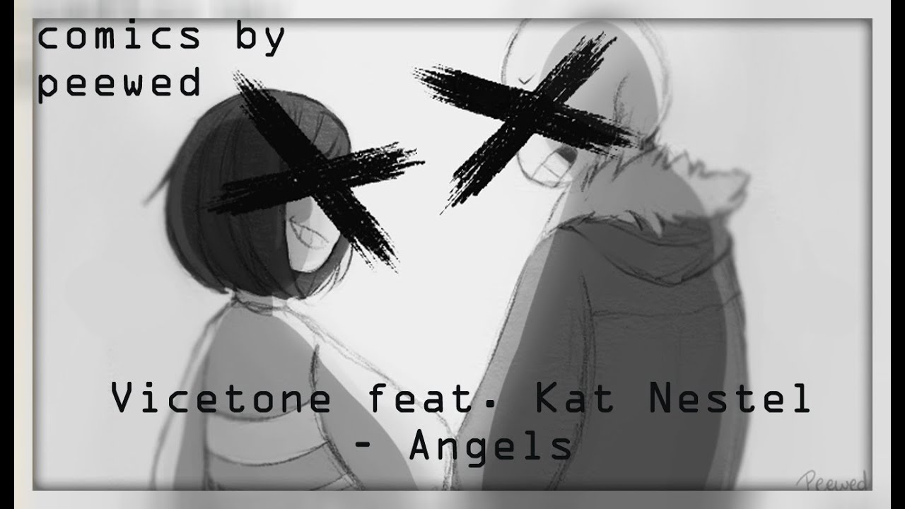 {Undertale comics} Vicetone feat. Kat Nestel Angels - YouTube