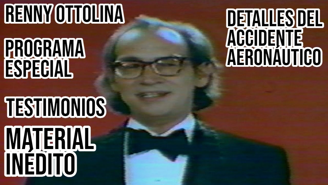 RENNY OTTOLINA-PROGRAMA ESPECIAL - YouTube