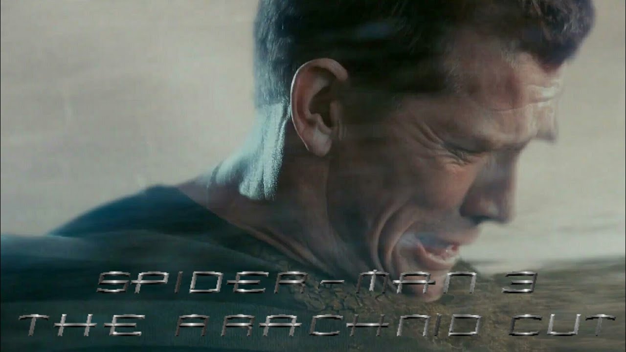 Spider-Man 3:The Aráchnid'Cut Flint Marco Se Transforma En Sandman #7 ...