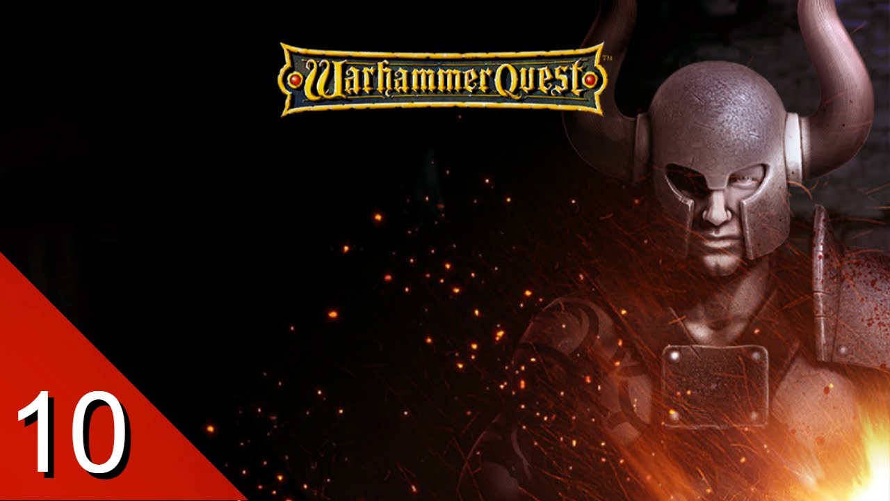 The Bells of Bogenhafen - Warhammer Quest - Let's Play - 10 - YouTube