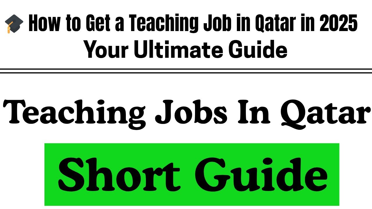 How to Get a Teaching Job in Qatar in 2025 | Your Ultimate Guide - YouTube