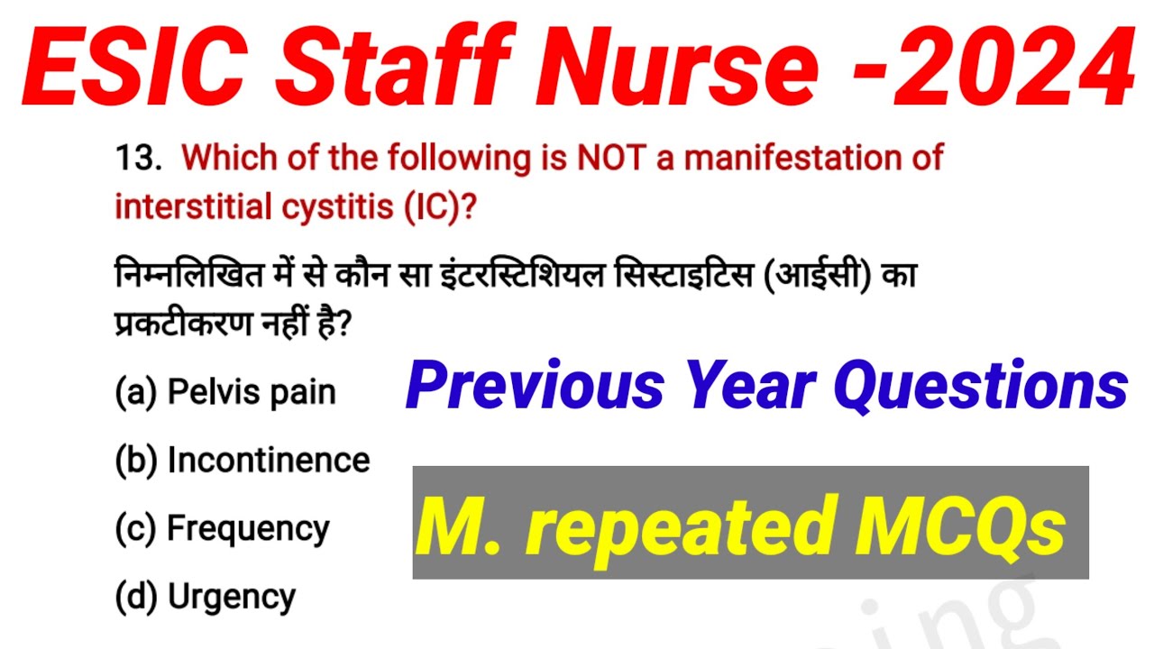 ESIC Staff Nurse Previous Questions/ESIC Nursing Officer Questions ...