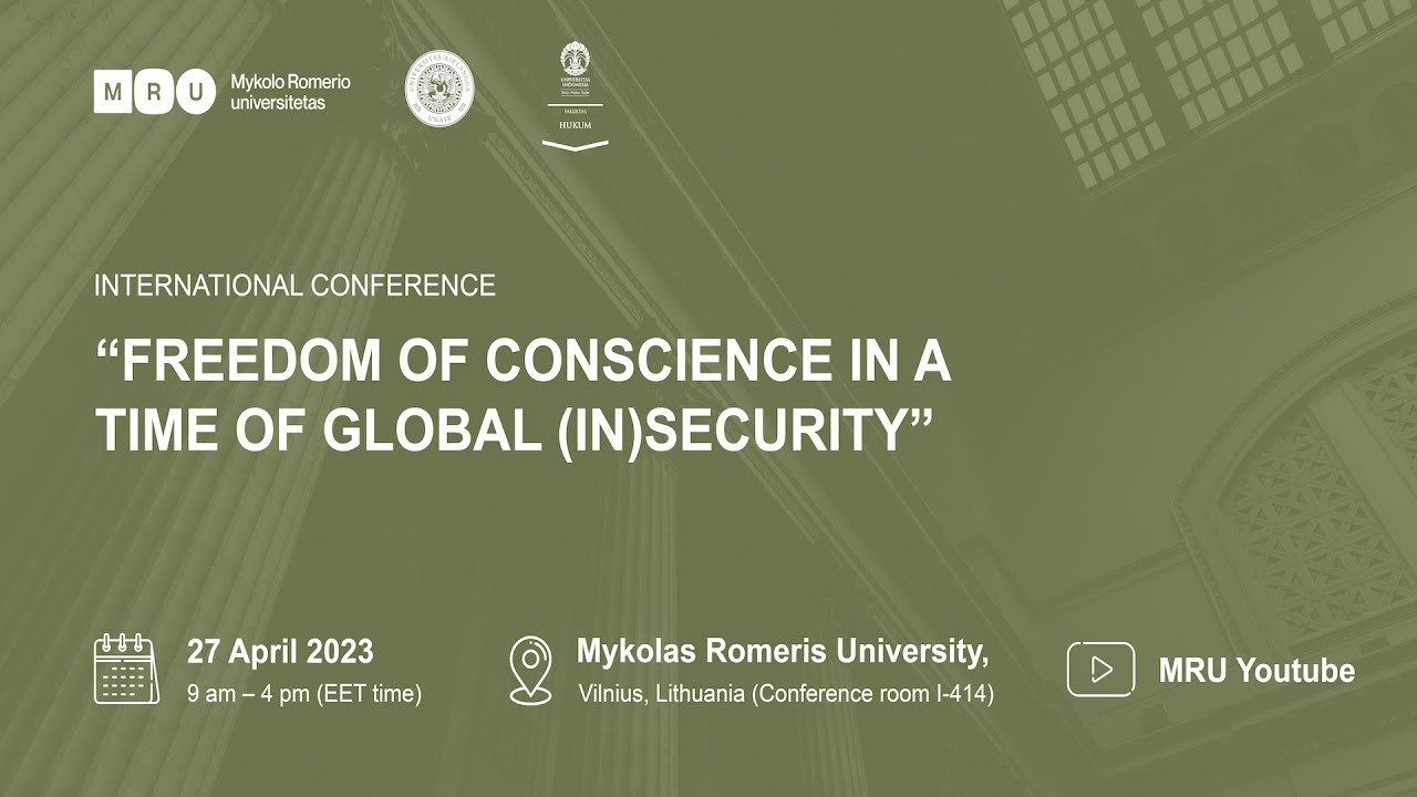 FREEDOM OF CONSCIENCE IN A TIME OF GLOBAL (IN)SECURITY - YouTube