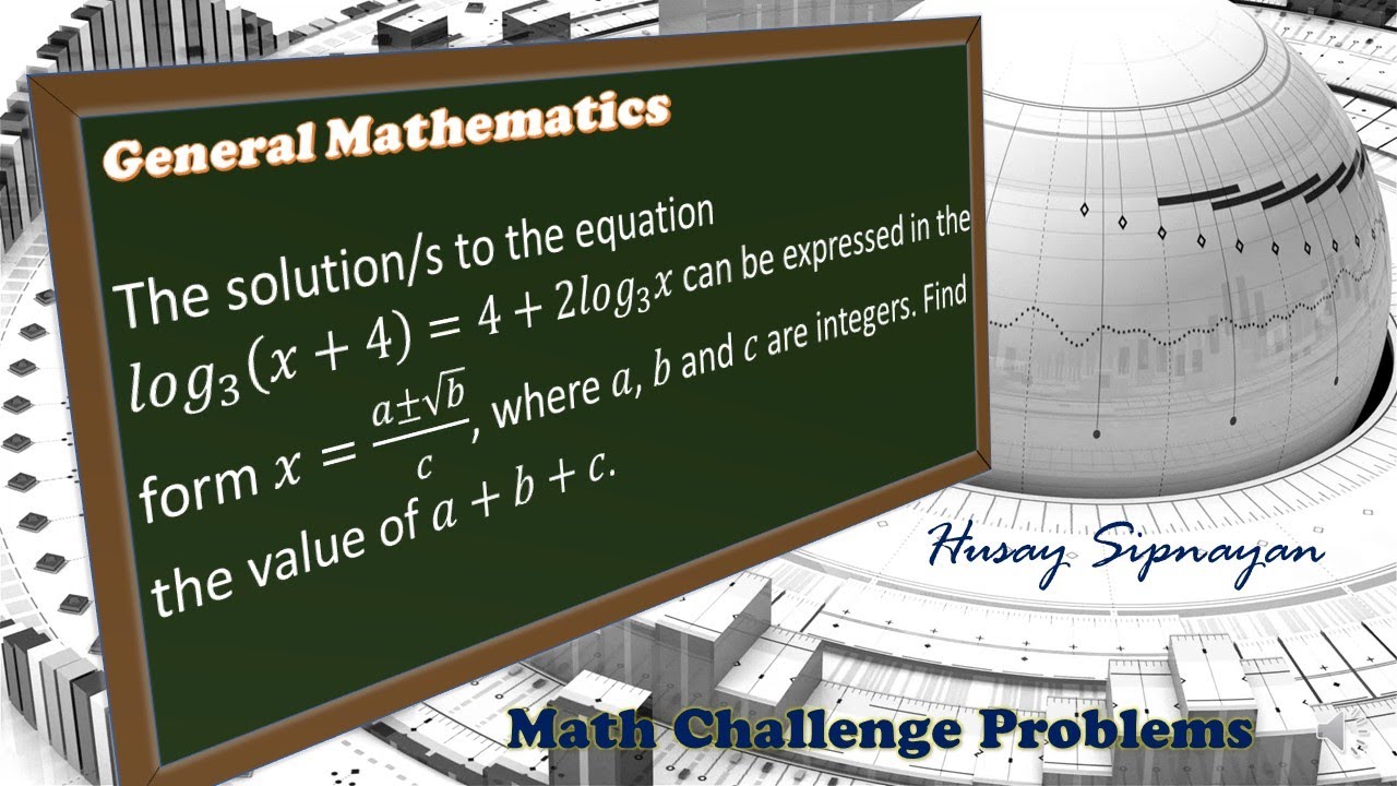 Sample Problem in Logarithmic Equations | General Mathematics | Math ...