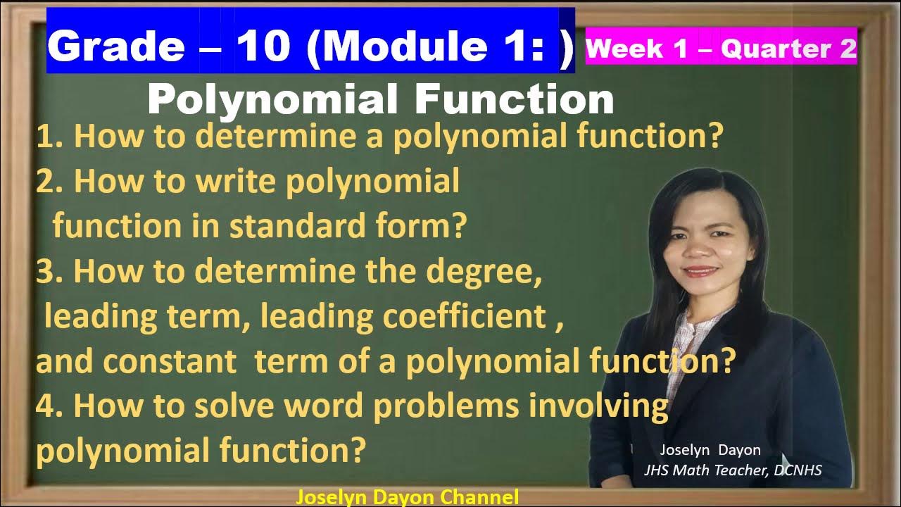Polynomial Function: Introduction and Problem Solving Involving Polynomial Function-Grade10 ...