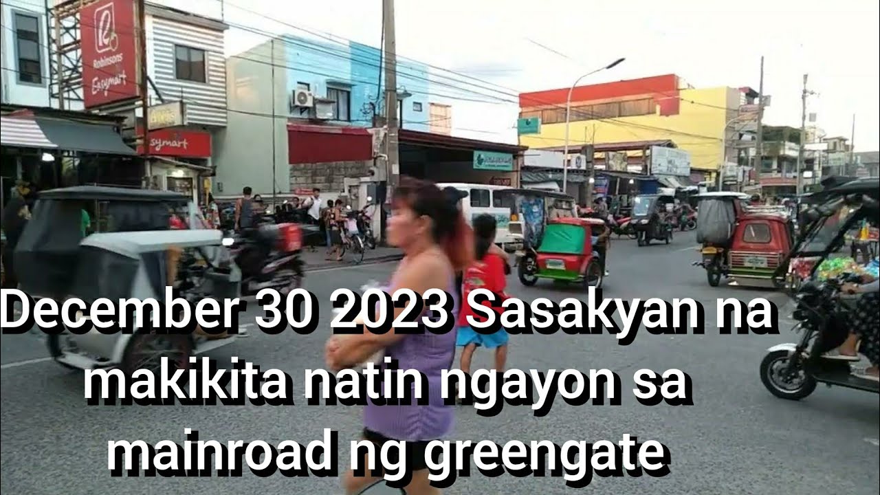 December 30 2023 Sasakyan na makikita natin ngayon sa mainroad ng ...