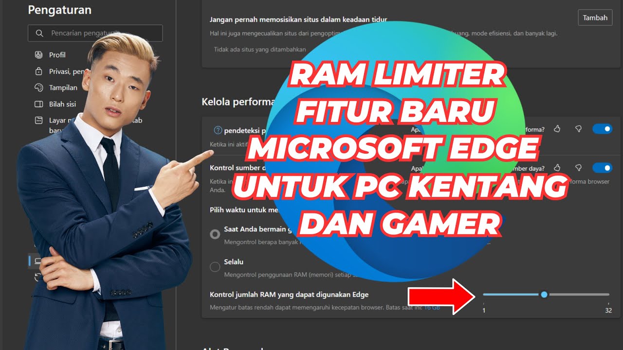 RAM Limiter Fitur Baru Microsoft Edge Untuk PC Kentang dan Gamer - YouTube