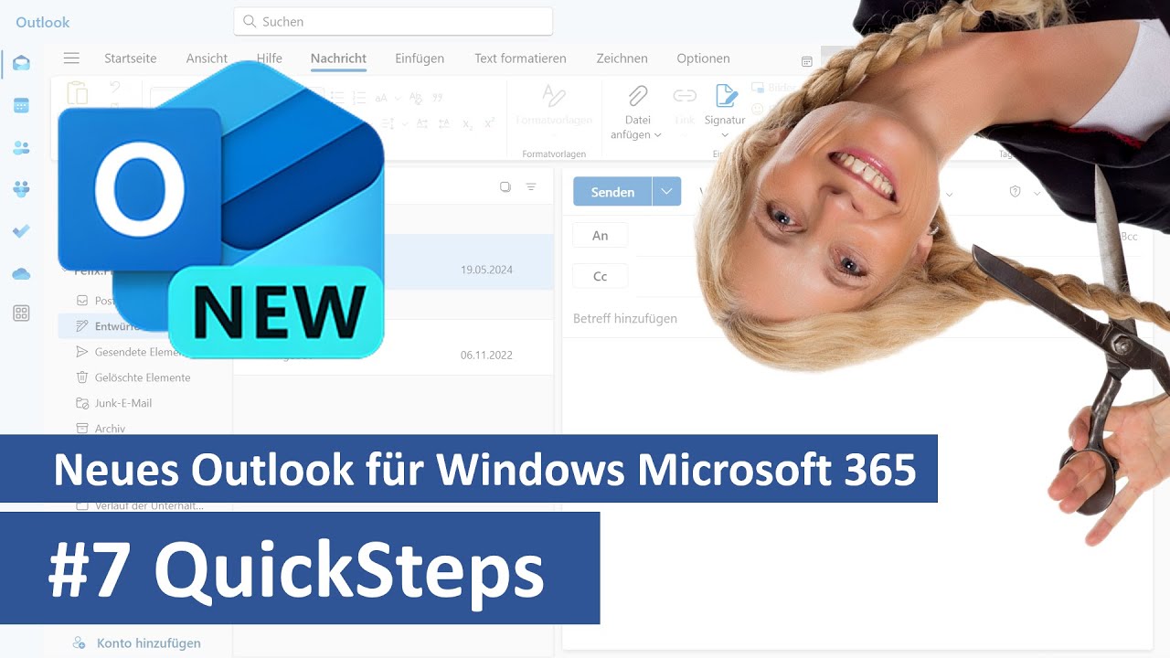 Tipp 7 Neues Outlook für Windows 365 - QuickSteps - YouTube