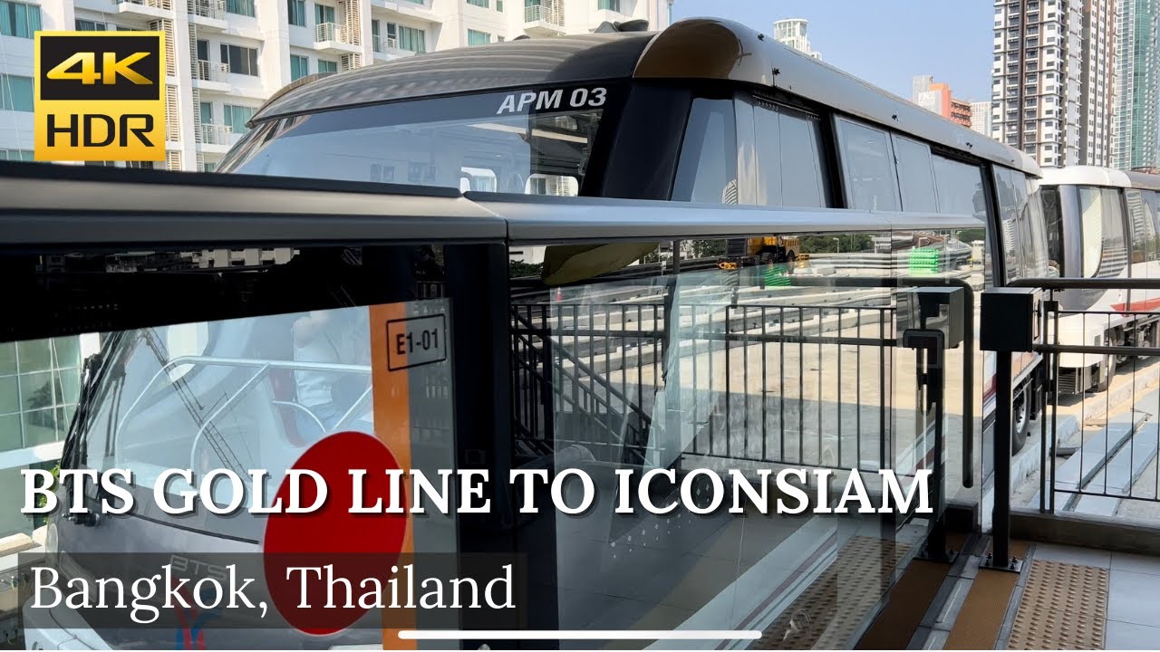 4K HDR| BTS Gold Line| How to go to Iconsiam with the new Skytrain ...
