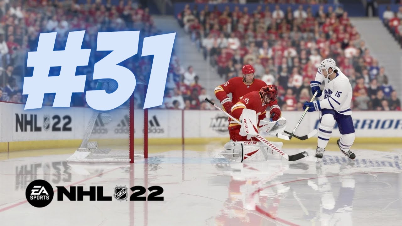 A CALGARY COMEBACK? | NHL 22 | TORONTO MAPLE LEAFS SEASON SIM #31 - YouTube