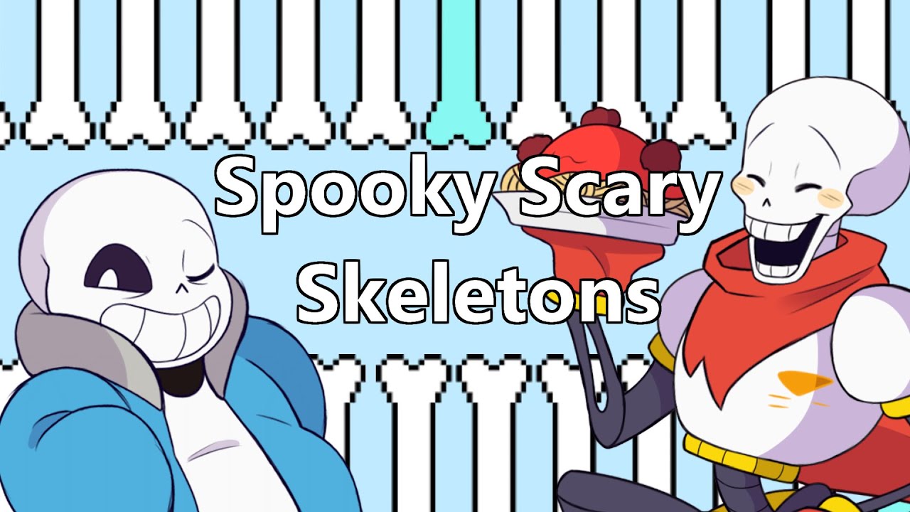 Spooky Scary Skeletons [animation meme] - Undertale - YouTube