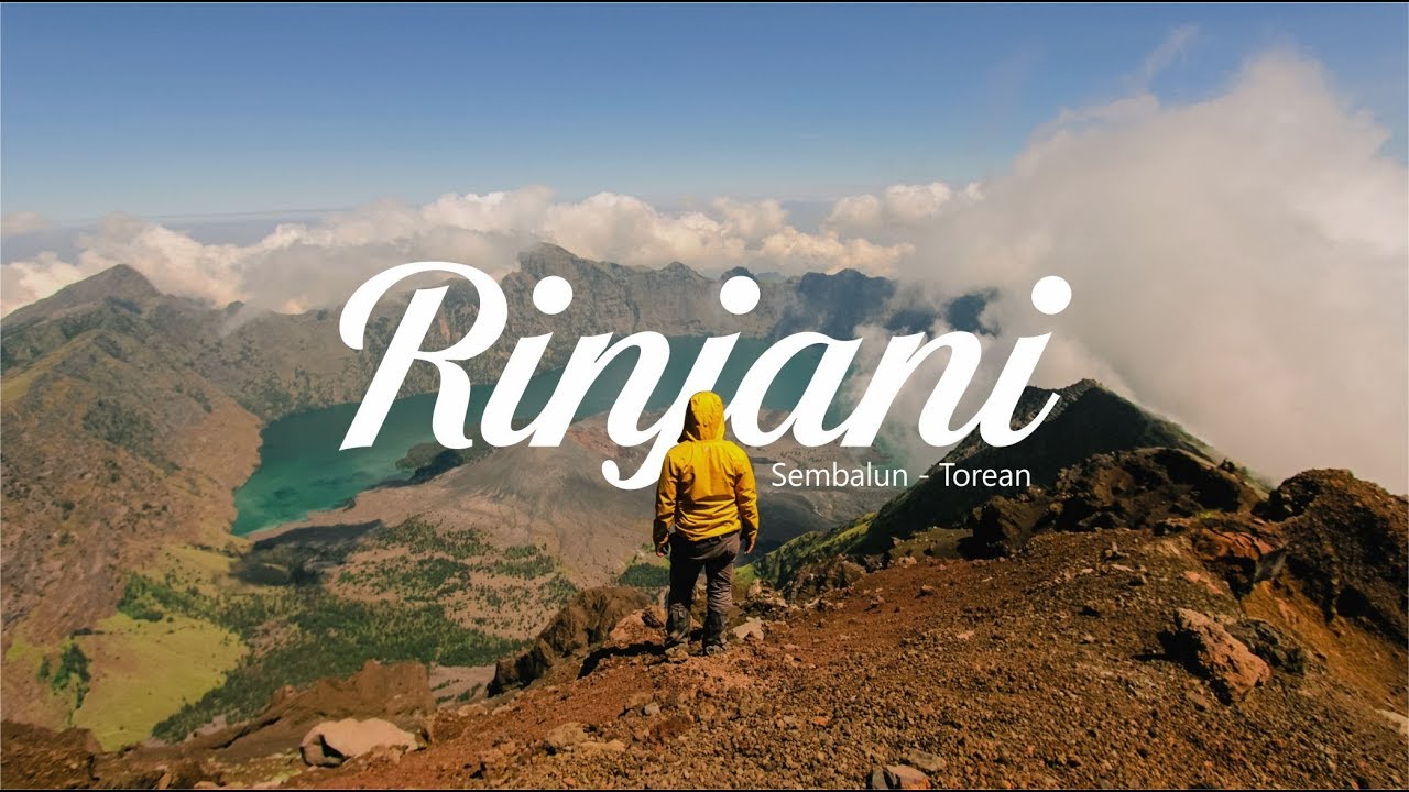 RINJANI via SEMBALUN - TOREAN (CINEMATIC VIDEO with AERIAL DRONE) - YouTube