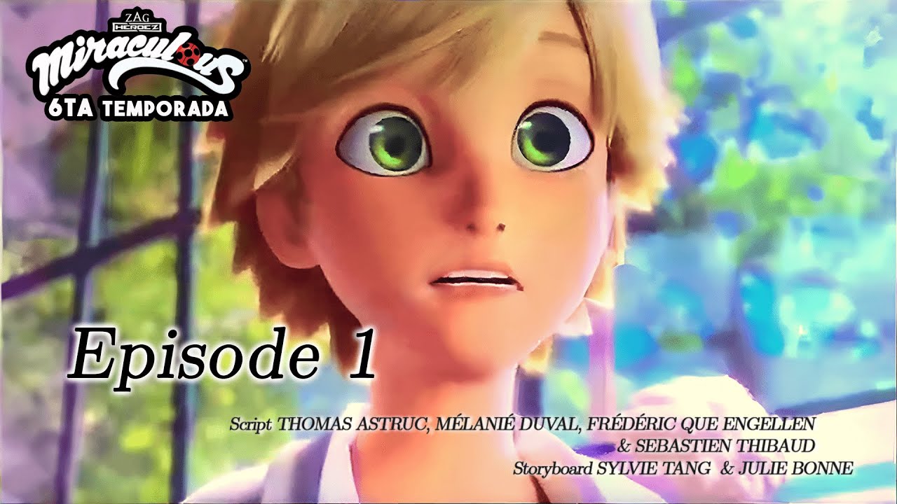 Se REVELA TRAILER OFICIAL de la 6ta TEMPORADA de MIRACULOUS LADYBUG y ...