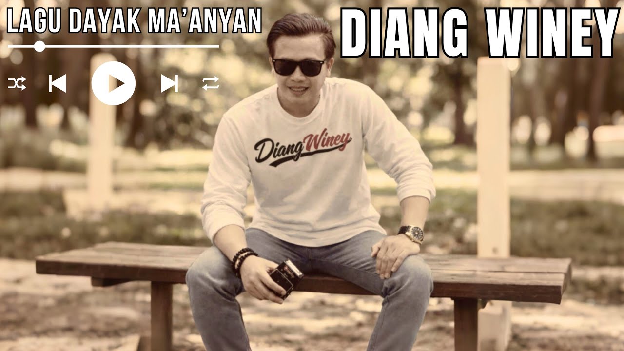Diang Winey - ‎Lagu Dayak Ma'anyan - YouTube